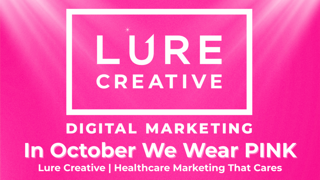 Healthcare Marketing for Breast Cancer Awareness | Lure Creative